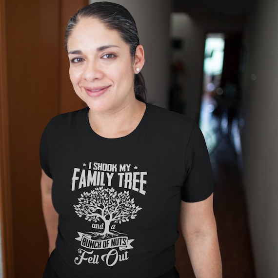 I Shook My Family Tree T Shirt Funny Family Tees Gifts for | Etsy
