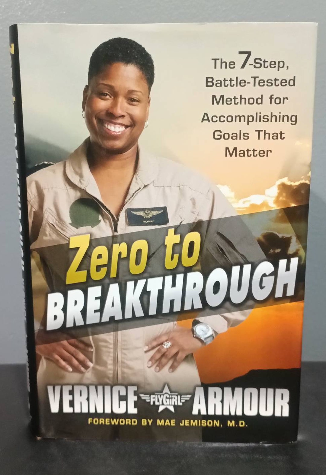 Vernice "flygirl" Armour "zero to Breakthrough" 1st Printing Hardcover ...