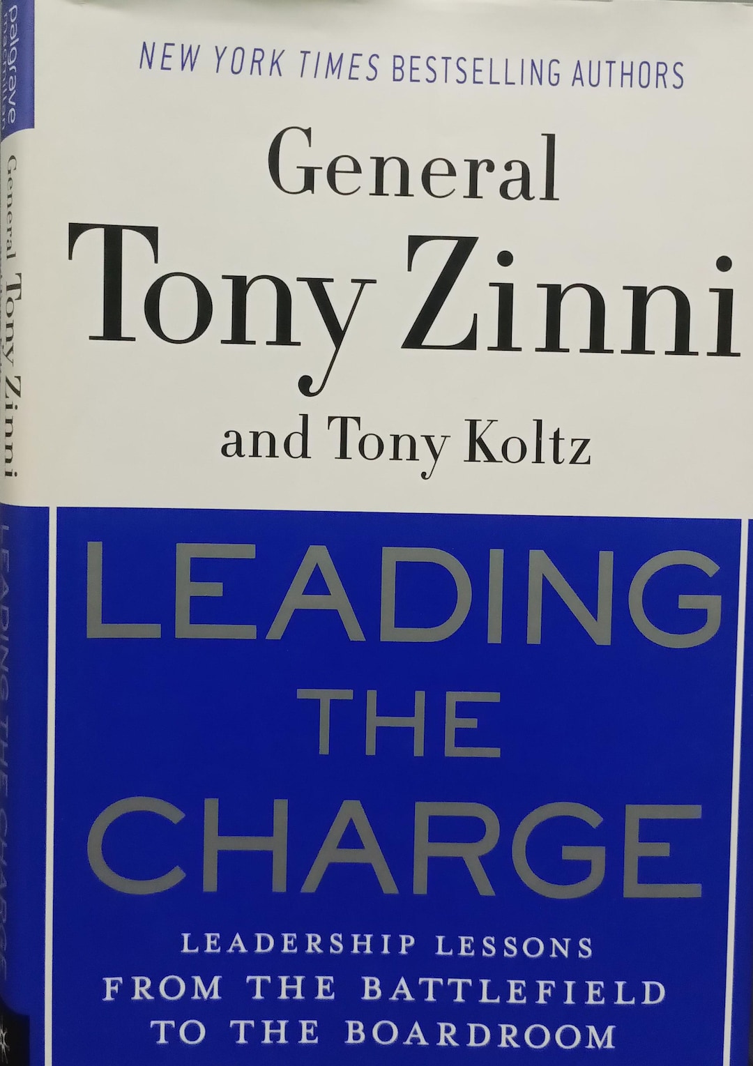 Tony Zinni (USMC) "leading the Charge" 1st Edition Hardcover (signed ...