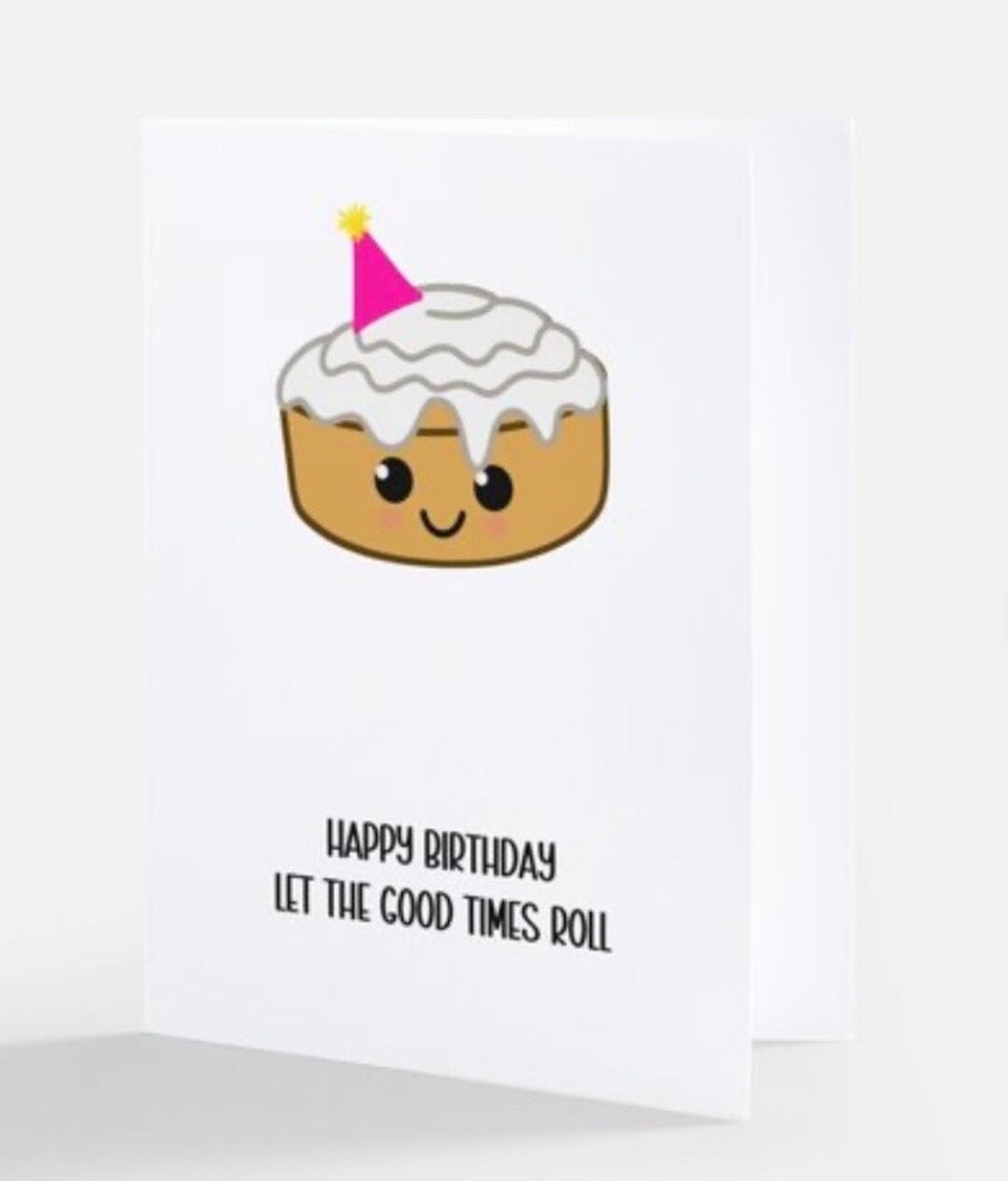 Happy Birthday Good Times Roll Card - Etsy