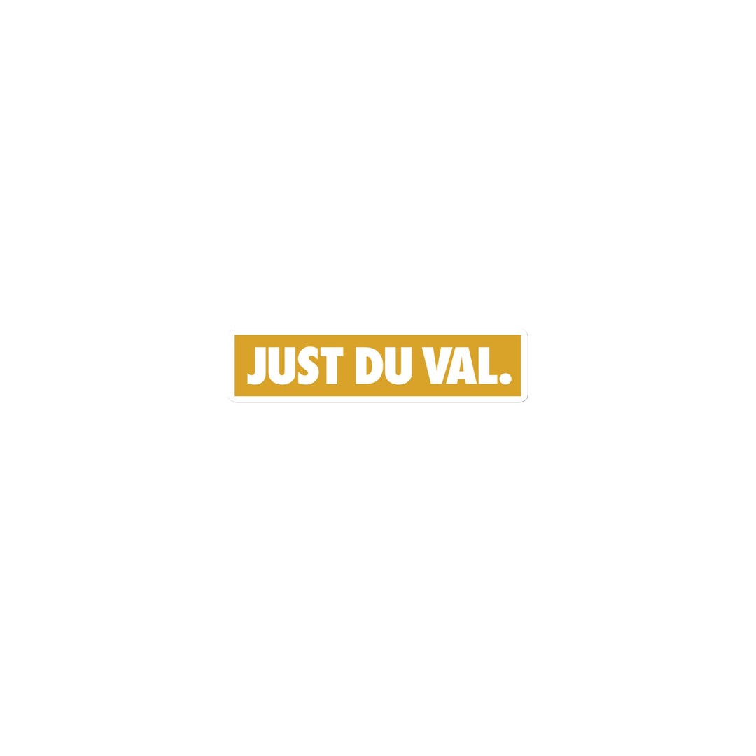 Just Du Val Sticker - Etsy