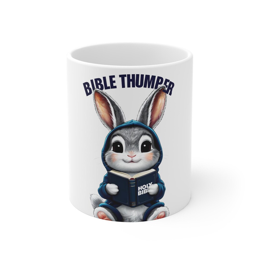 Cute Bible Thumper Bunny Mug, Funny Christian Gift, Easter Mug, Reading ...