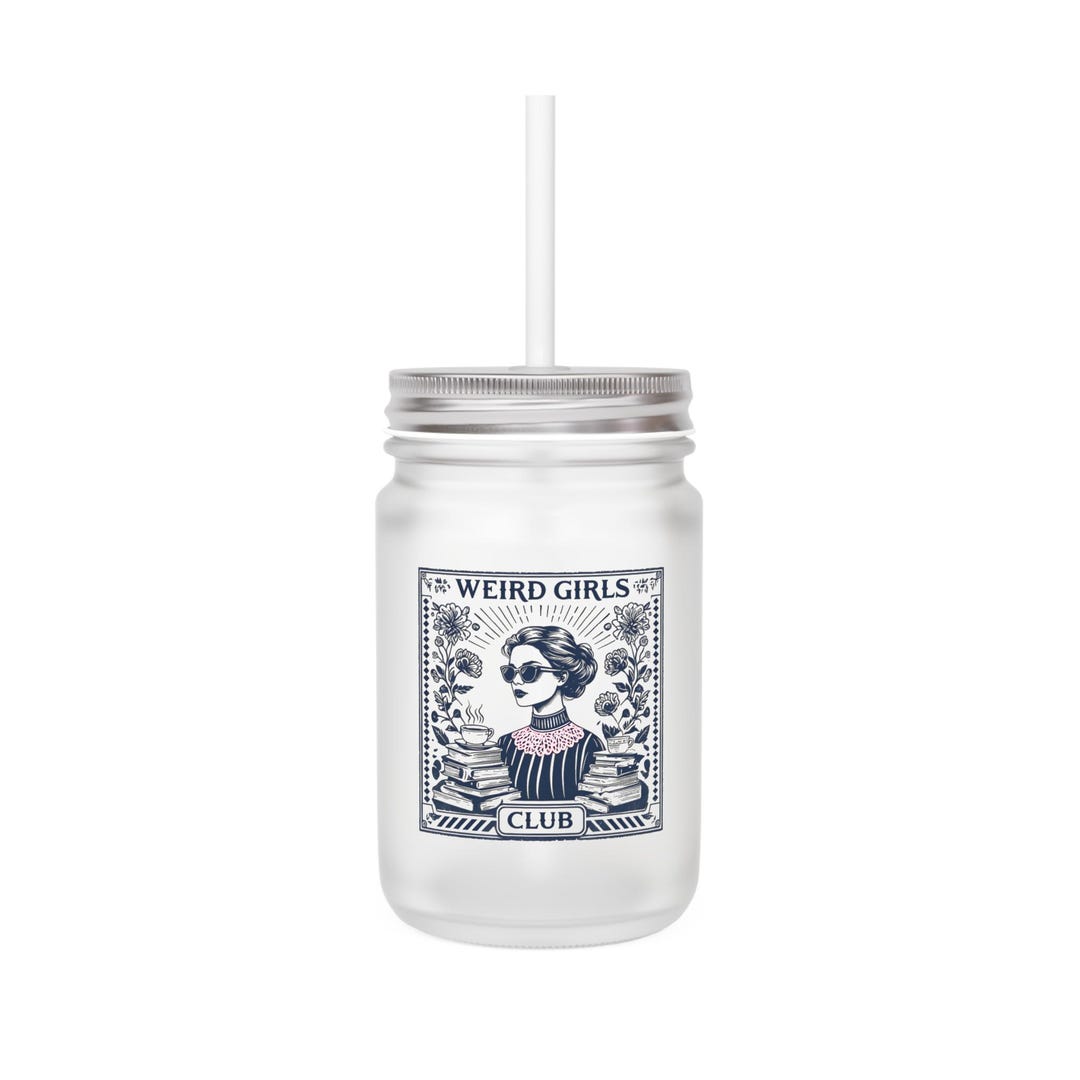 Funny Weird Girls Club Mason Jar With Straw, Cute Drinkware for Gifts ...