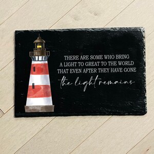 The Light Remains Lighthouse Memorial Sympathy Gift Slate - Etsy