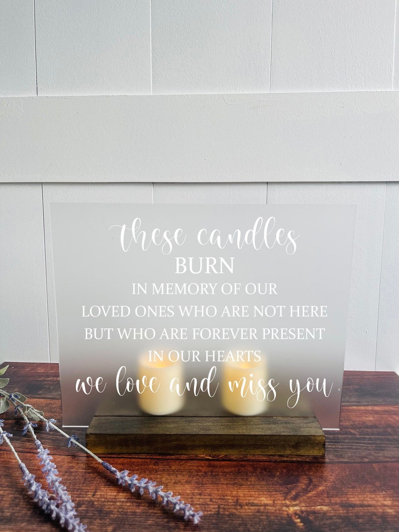 These Candles Burn in Loving Memory Wedding Memorial Sign - Etsy