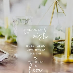 If I Had One Wish, You Should Be Here Memorial, Wedding Memorial ...