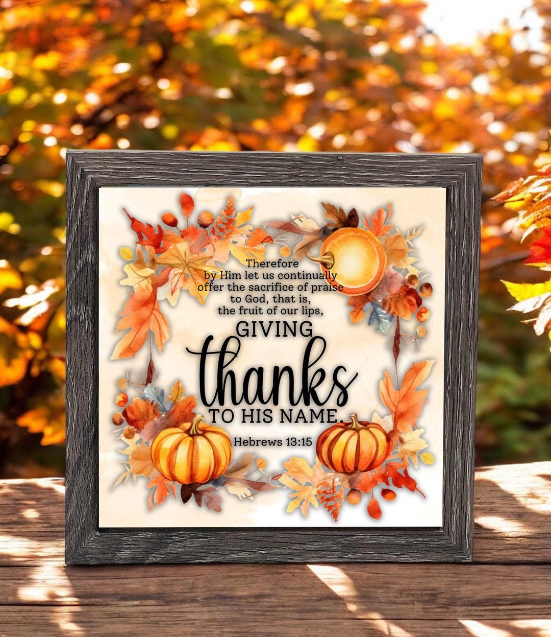 Fall Thanksgiving Sign, Christian Wal Art, Give Thanks Religious Shadow ...