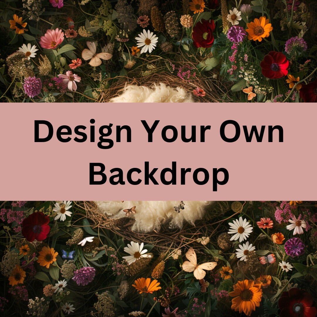 Design Your Own Backdrop, Be the Designer, Choose Your Design, Receive ...