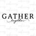 Gather Stencil Modern Farmhouse Vector Stencil Vector - Etsy