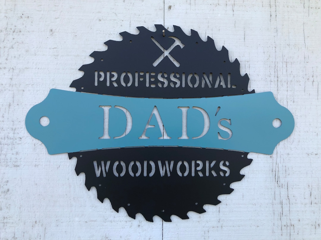 Wood Working Shop Sign Metal Wall Art. Father’s Day Gift - Etsy