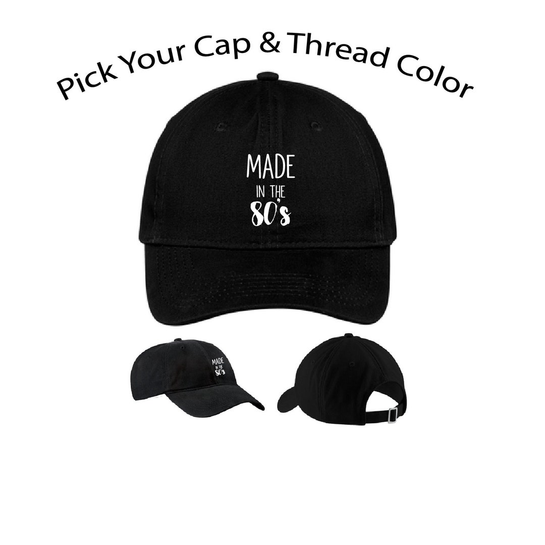 Made in the 80s Hat, Made in the 80s Cap, 80s Generation Hat, 80s ...