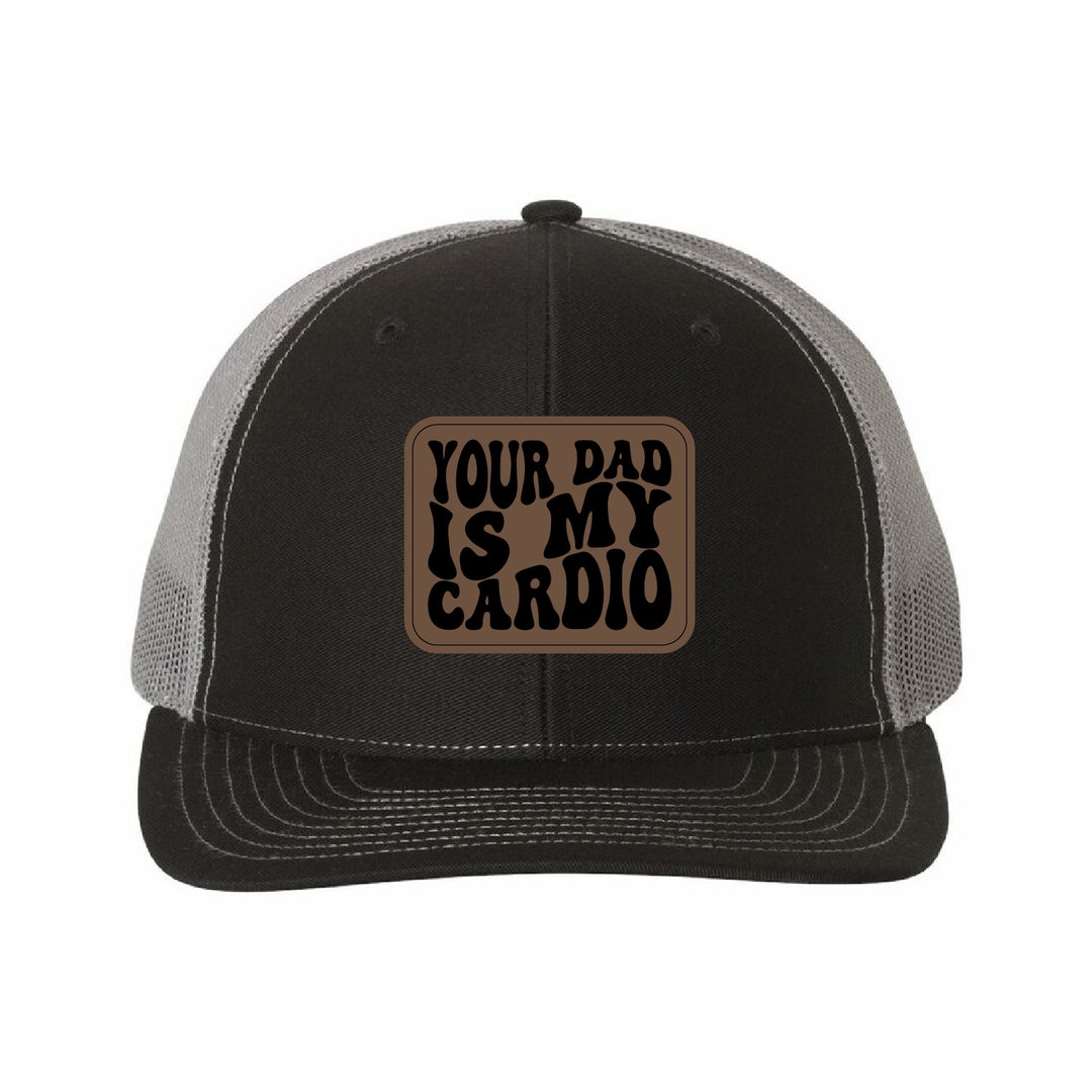 Your Dad is My Cardio Hat, Workout Cap, Workout Gym Hat, Gym Hat ...