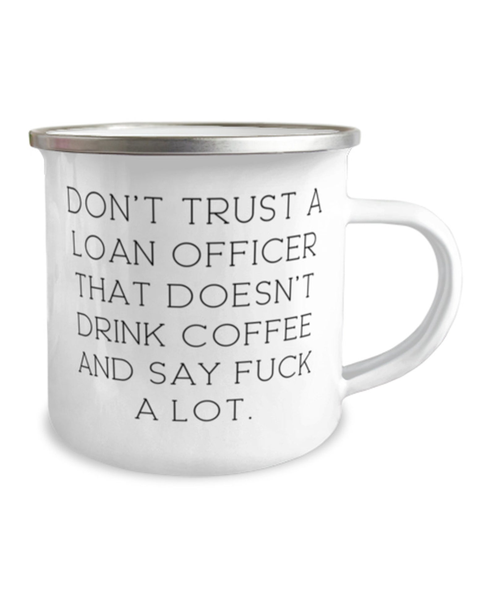 Funny Loan Officer Gifts Don t Trust A Loan Officer That Etsy funny-loan-officer-gifts-don-t-trust-a-loan-officer-that-etsy