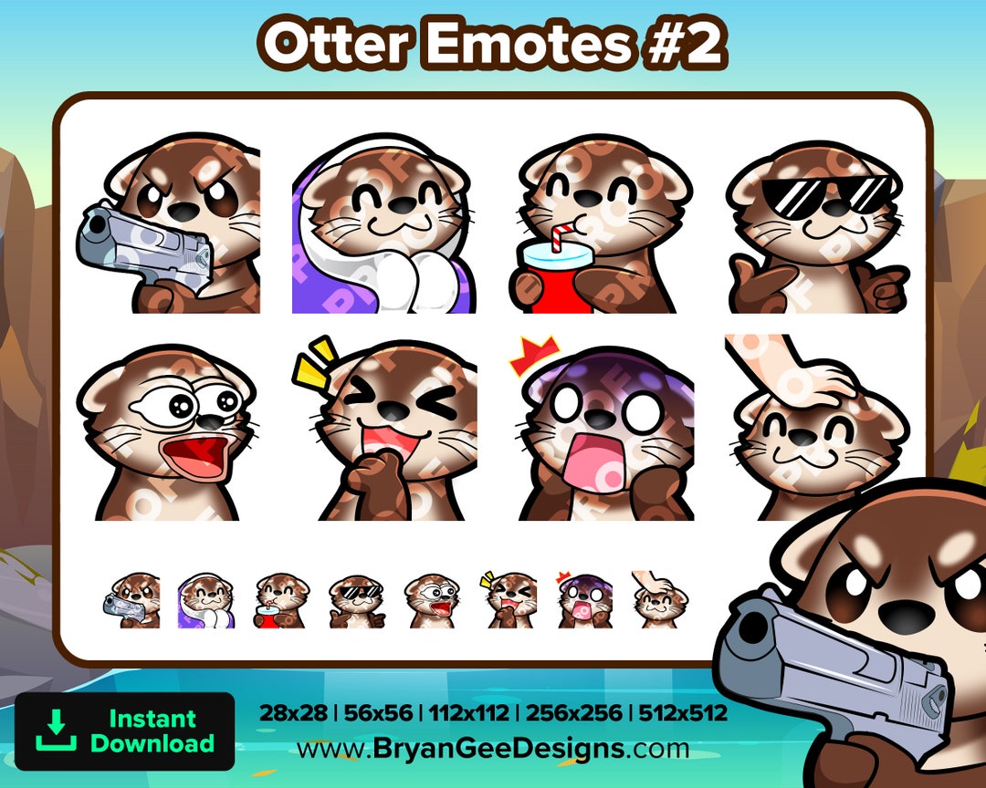 Otter Twitch Emotes Gun Cozy Sip Cool POG LUL Laughing Scared Shocked ...