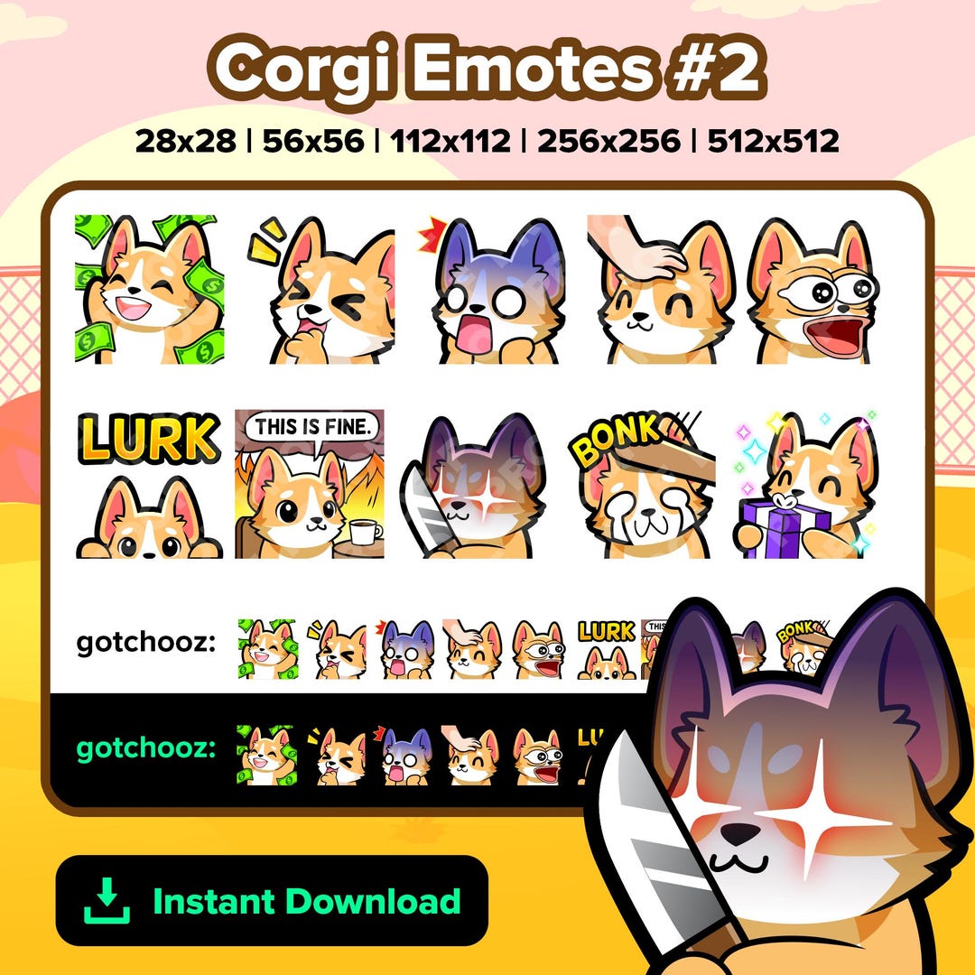 Corgi Twitch Emotes Dono Laughing Scared Head Pat POG Lurk This is Fine ...
