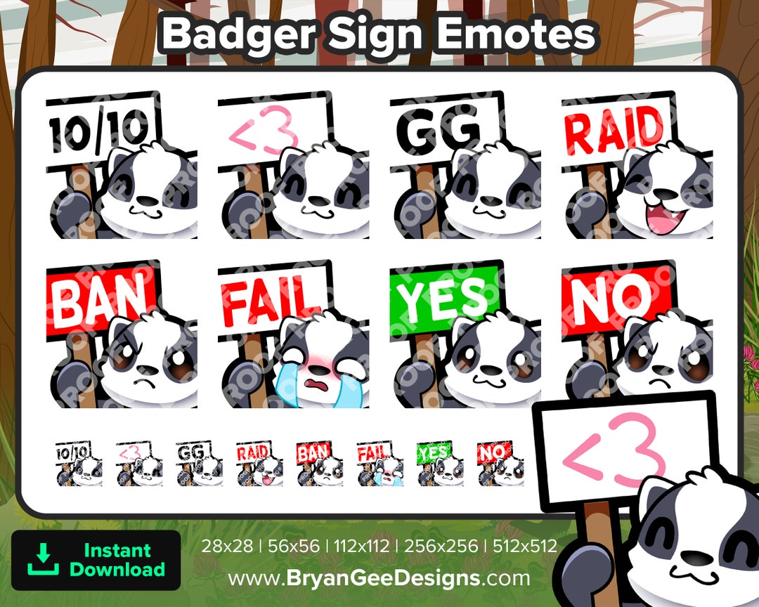 Badger Twitch Emotes Heart Sign 10 Sign GG Sign Raid Sign Ban Sign Fail ...