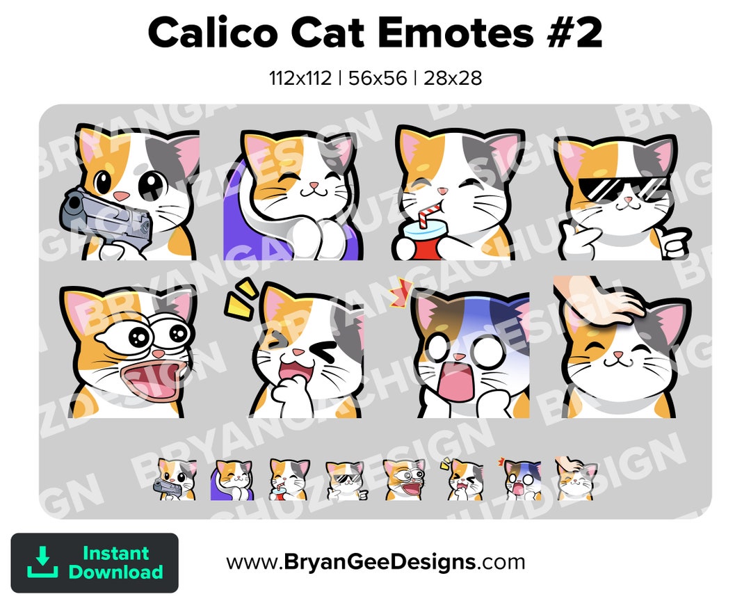 Calico Cat Twitch Emotes for Streaming Gun Cozy SIP Cool POG LUL Scared ...