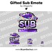 Gifted Sub Subscriber Emote for Twitch, Discord or Youtube - Etsy