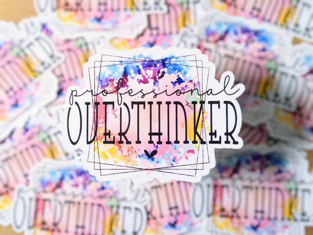 Professional Overthinker Sticker - Etsy