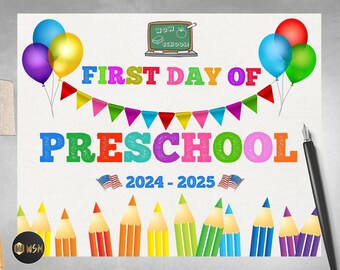 First Day of Preschool Sign Printable Back to School Sign First Day of ...