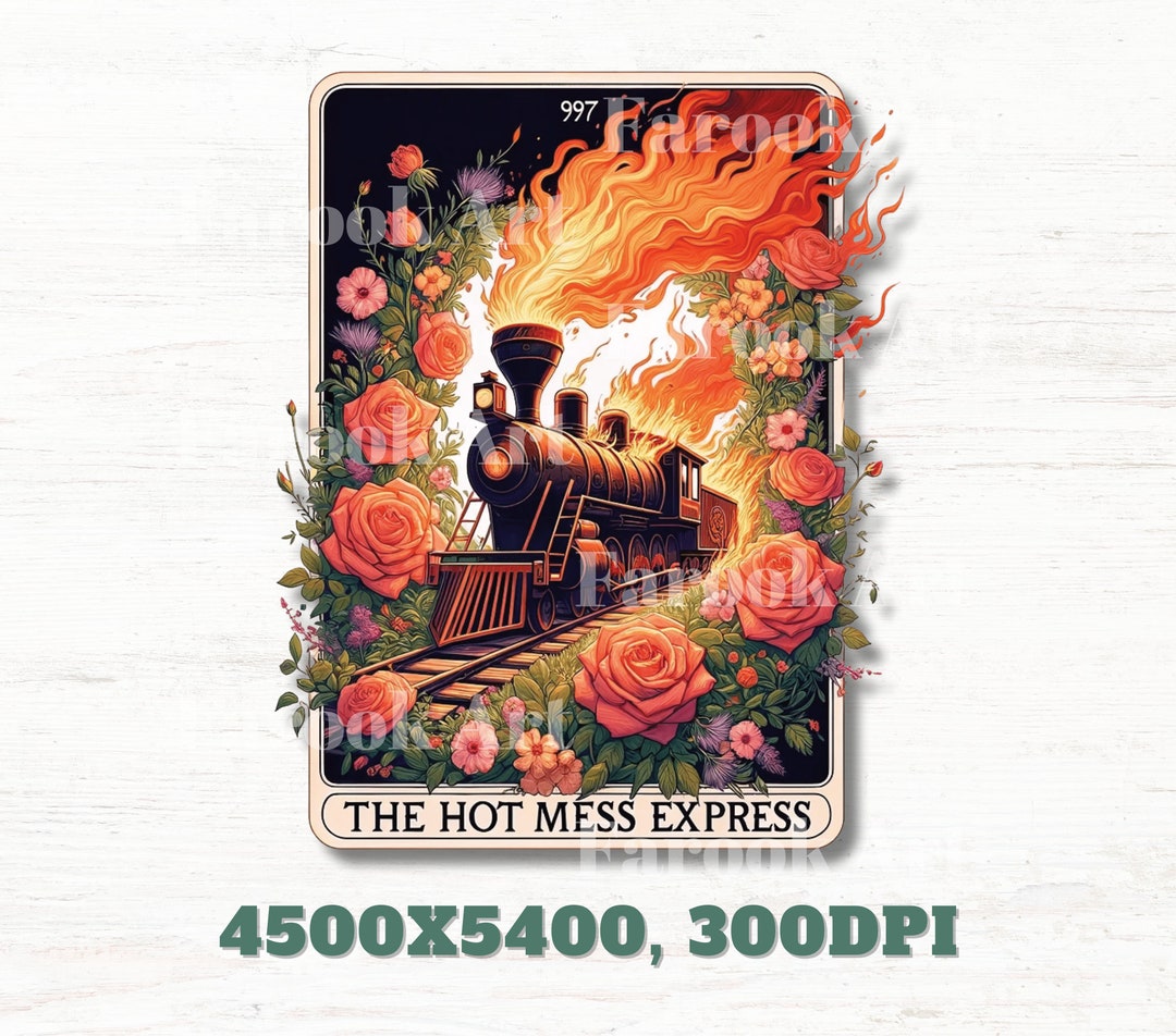 Hot Mess Express Card PNG, Funny Quote Mom Sublimation Design ...