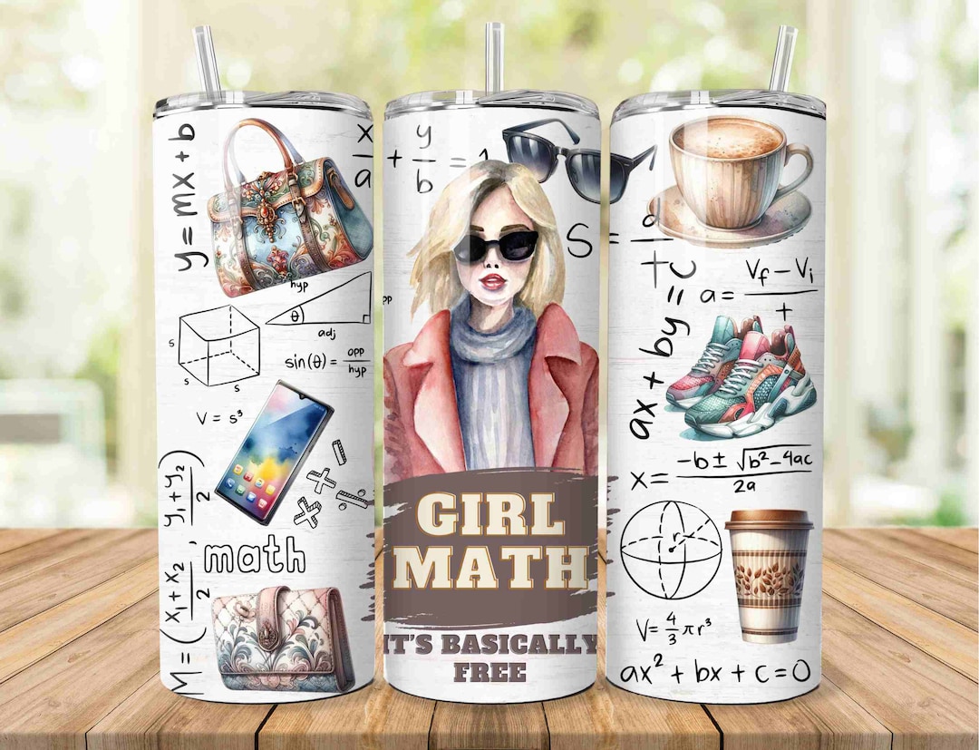 Girl Math It's Basically Free 20oz Skinny Tumbler Wrap PNG Sublimation ...