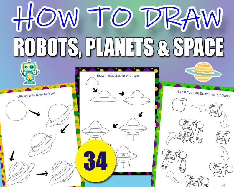 How to Draw for Kids | Robots | Planets | Spaceships | Step-by-step ...