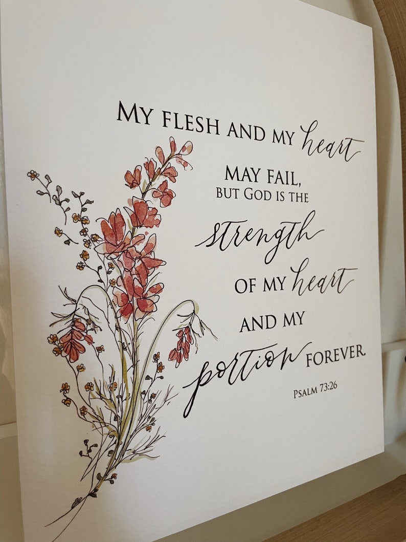 8x10 Psalm 73:26 Calligraphy Font Watercolor Florals Print on Italian ...