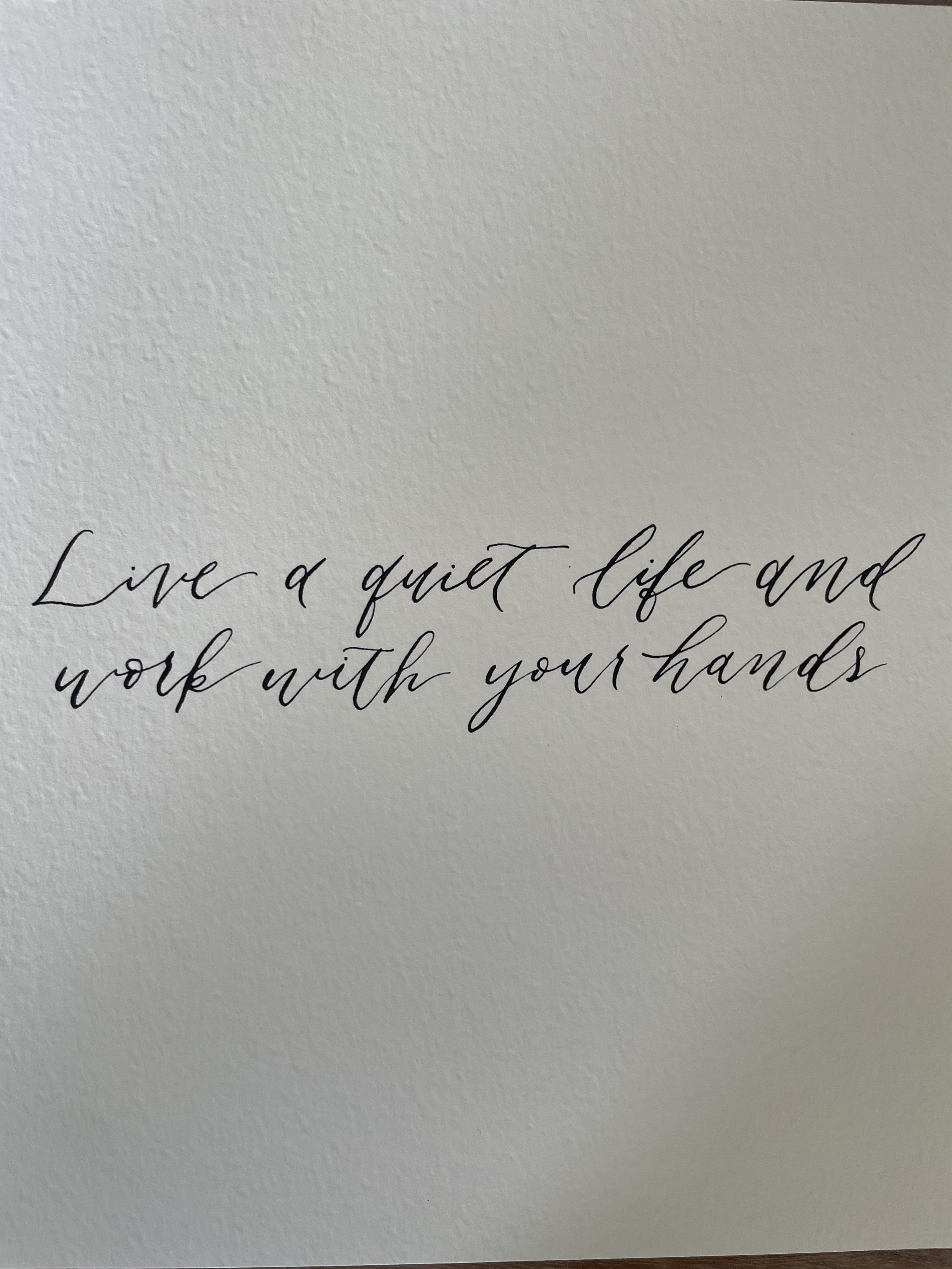 8x10in live a Quiet Life and Work With Your Hands 1 Thessalonians 4:11 ...