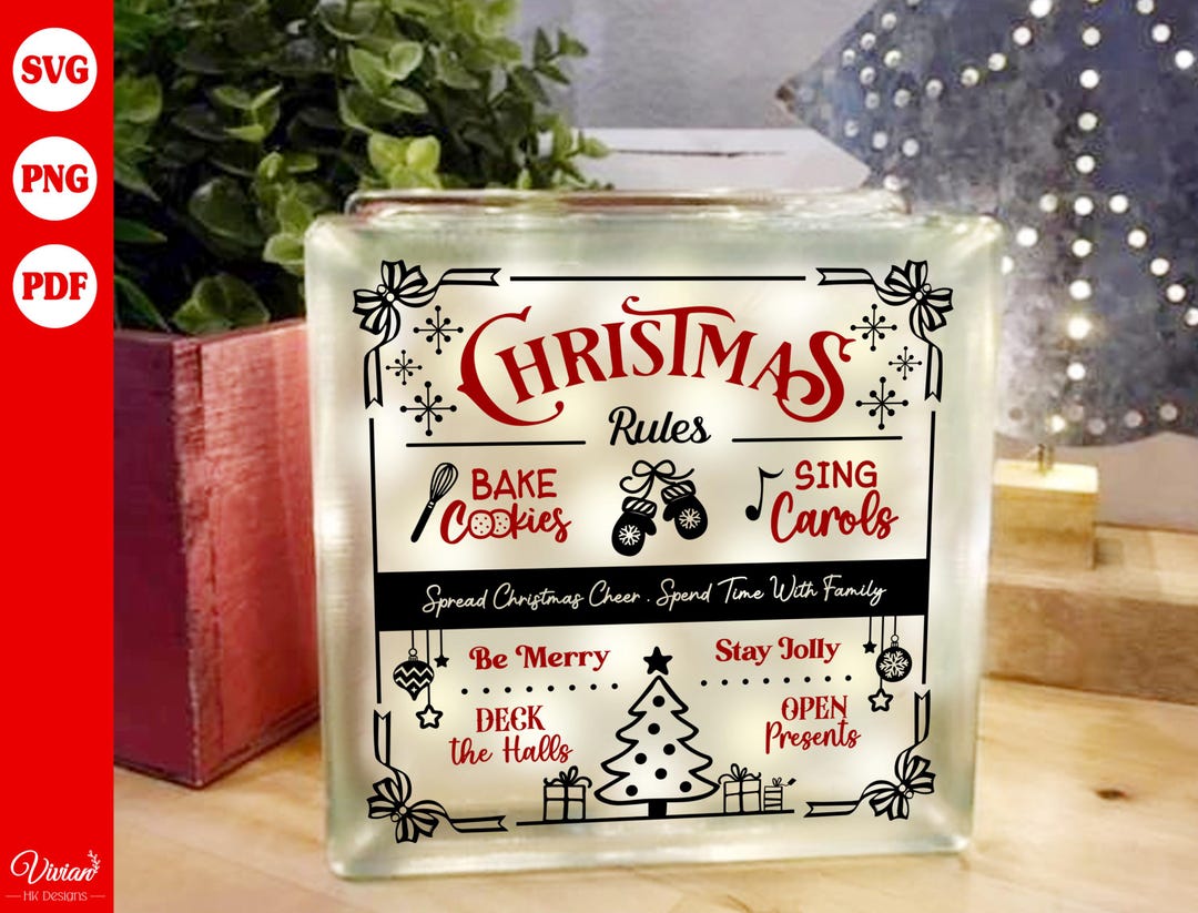 Christmas Rules, Christmas Sign, Glass Block, Image, PNG SVG PDF - Etsy