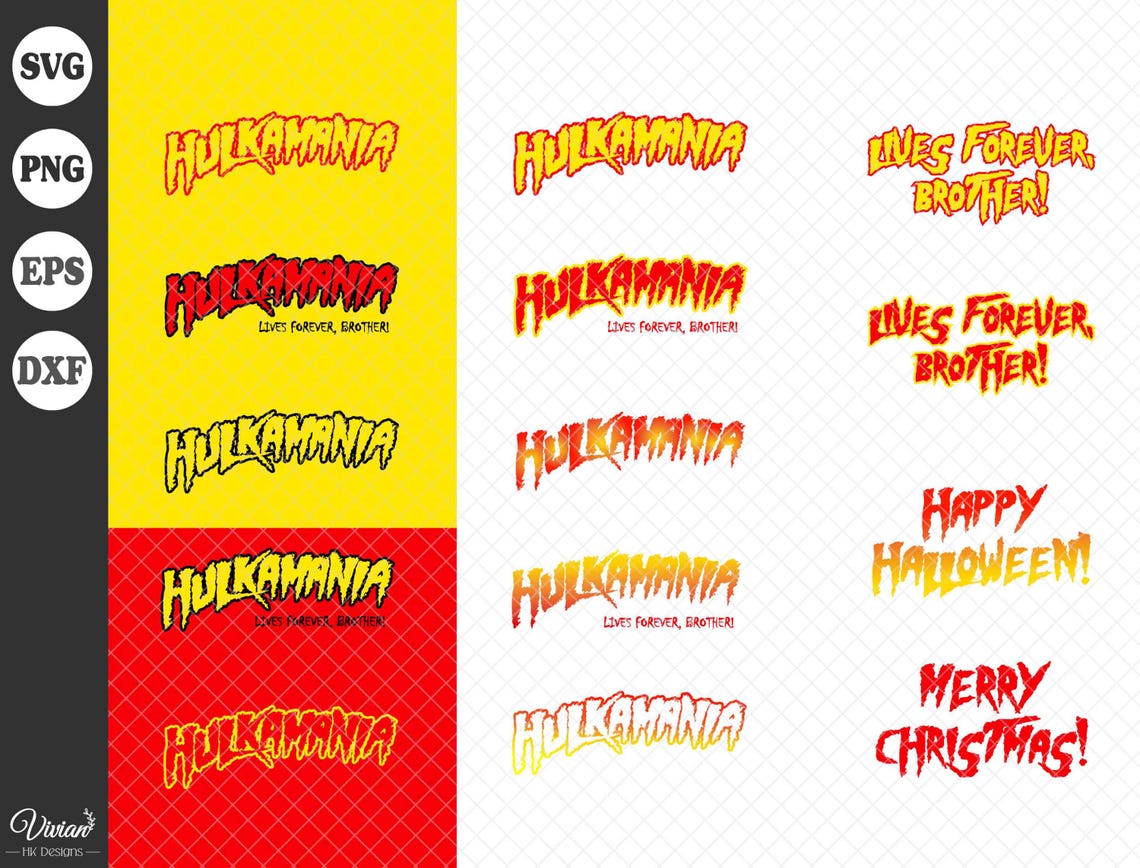 Hulkamania Logo, Hulk Hogan, Svg, EPS, DFX, PNG, Cricut, Digital ...
