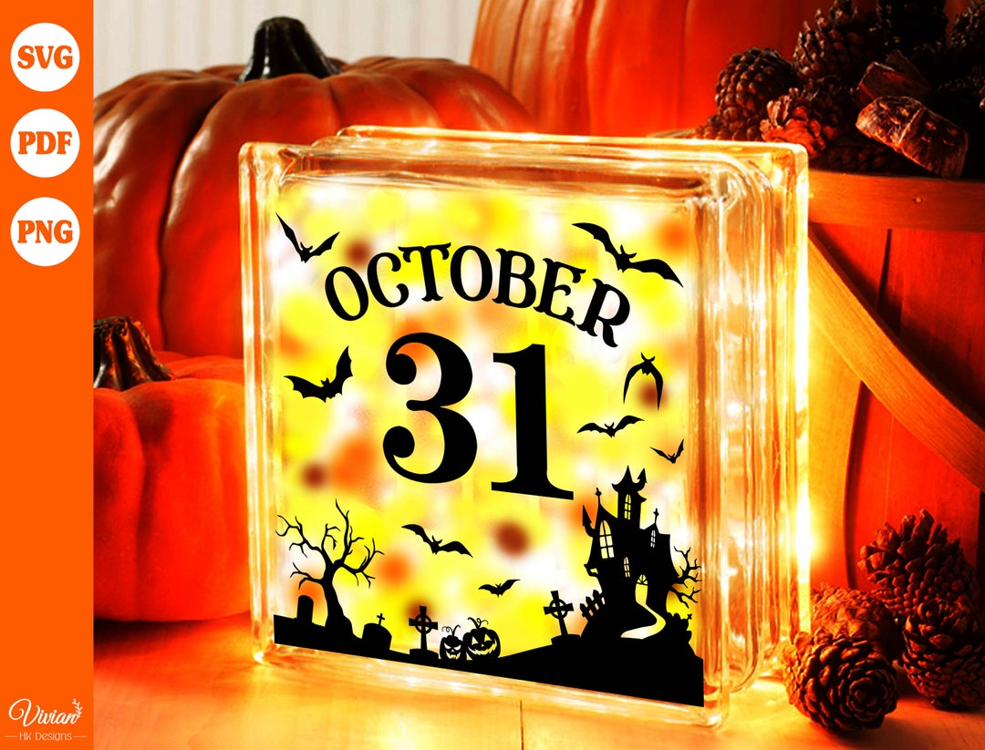 October 31, Halloween Sign, Glass Block, Image, PNG SVG PDF - Etsy