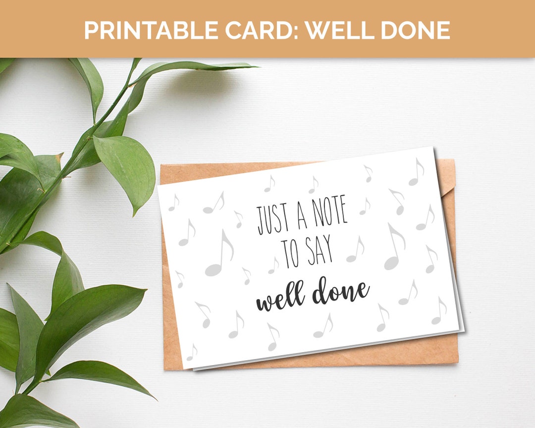 Printable Card: Just a Note to Say Well Done, Appreciation Card for ...