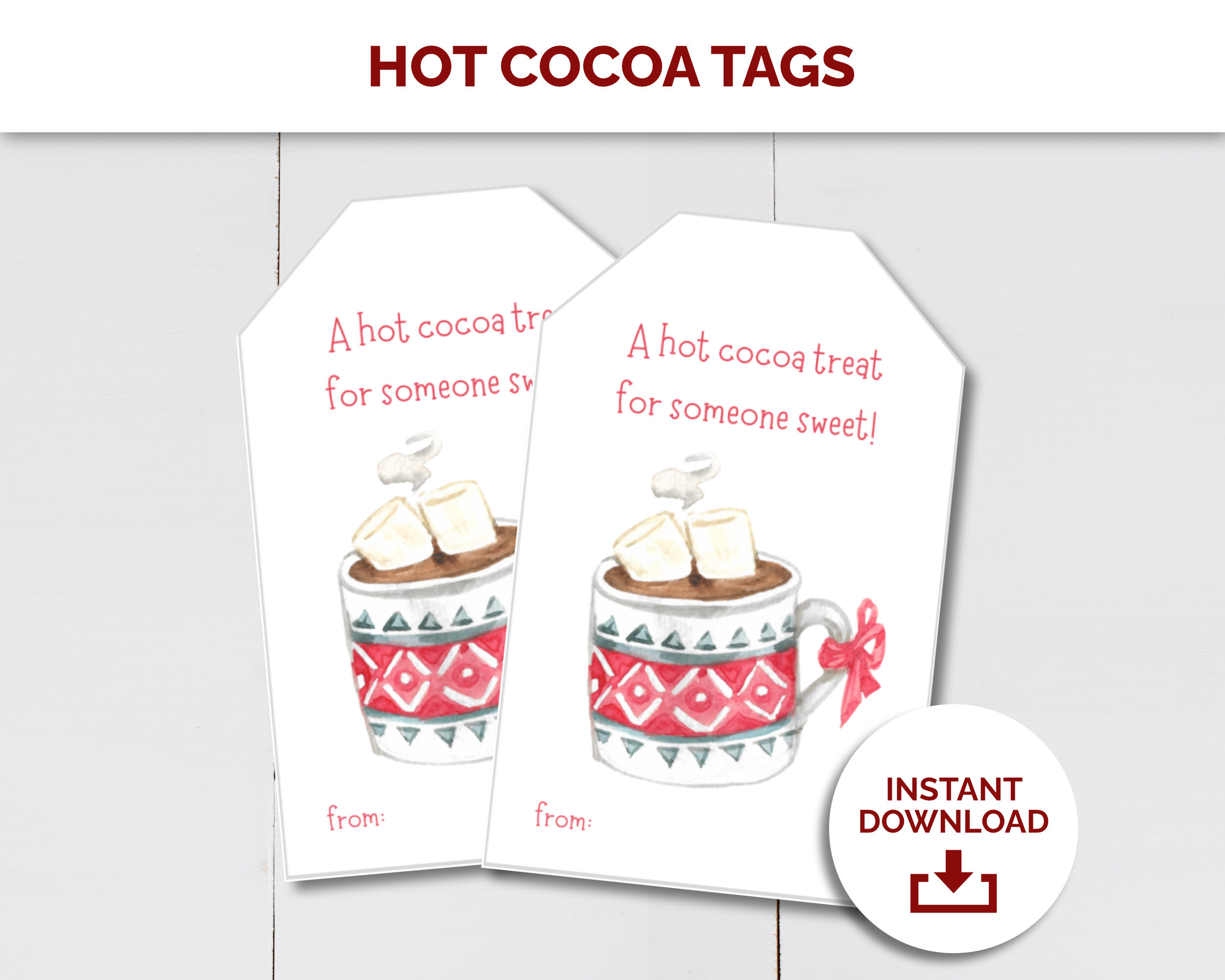 Printable Hot Cocoa Tags, Use for Christmas Treat Bags, as Appreciation ...