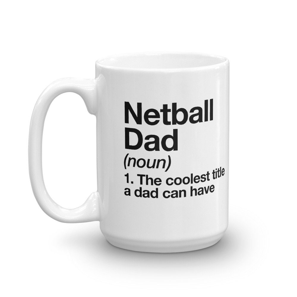 Netball Dad Definition Mug Funny Sports Cup | Etsy
