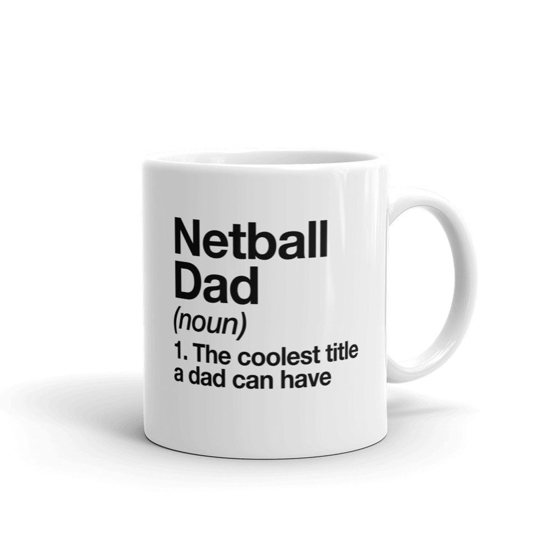 Netball Dad Definition Mug Funny Sports Cup - Etsy