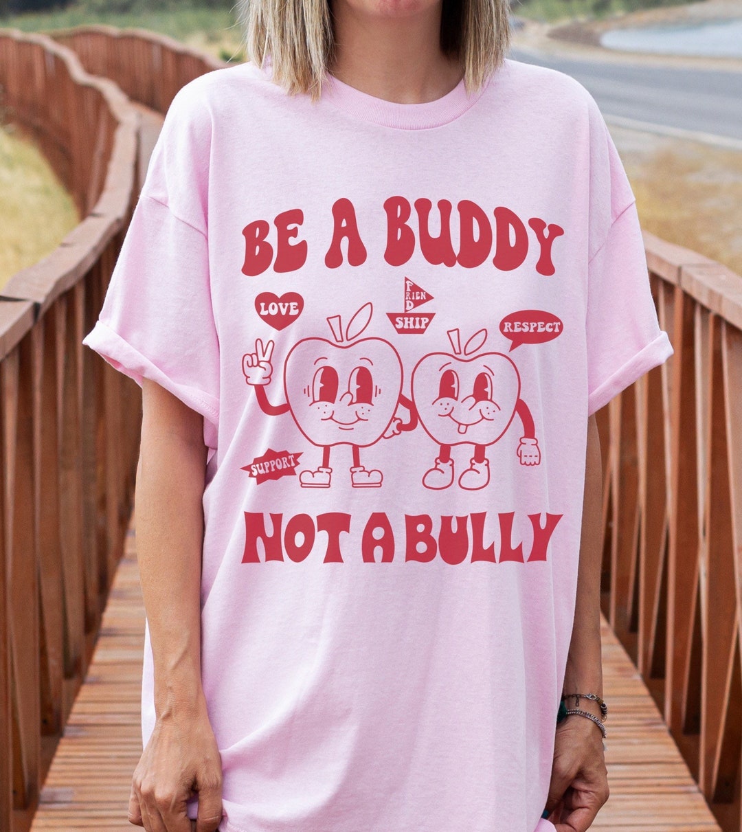 Anti Bullying Shirt, Be a Buddy Not a Bully Retro Oversized Shirt ...