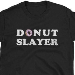 Funny Donut Shirt Donut Gifts Donut Lover Gift Unisex Doughnut Shirt ...