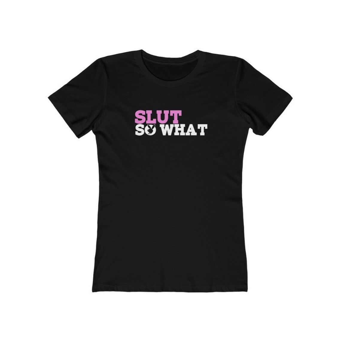 Slut T Shirts Slut So What Shirt Ladies Fitted Shirts Etsy