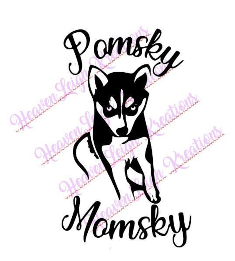 Pomsky Momsky SVG - Etsy