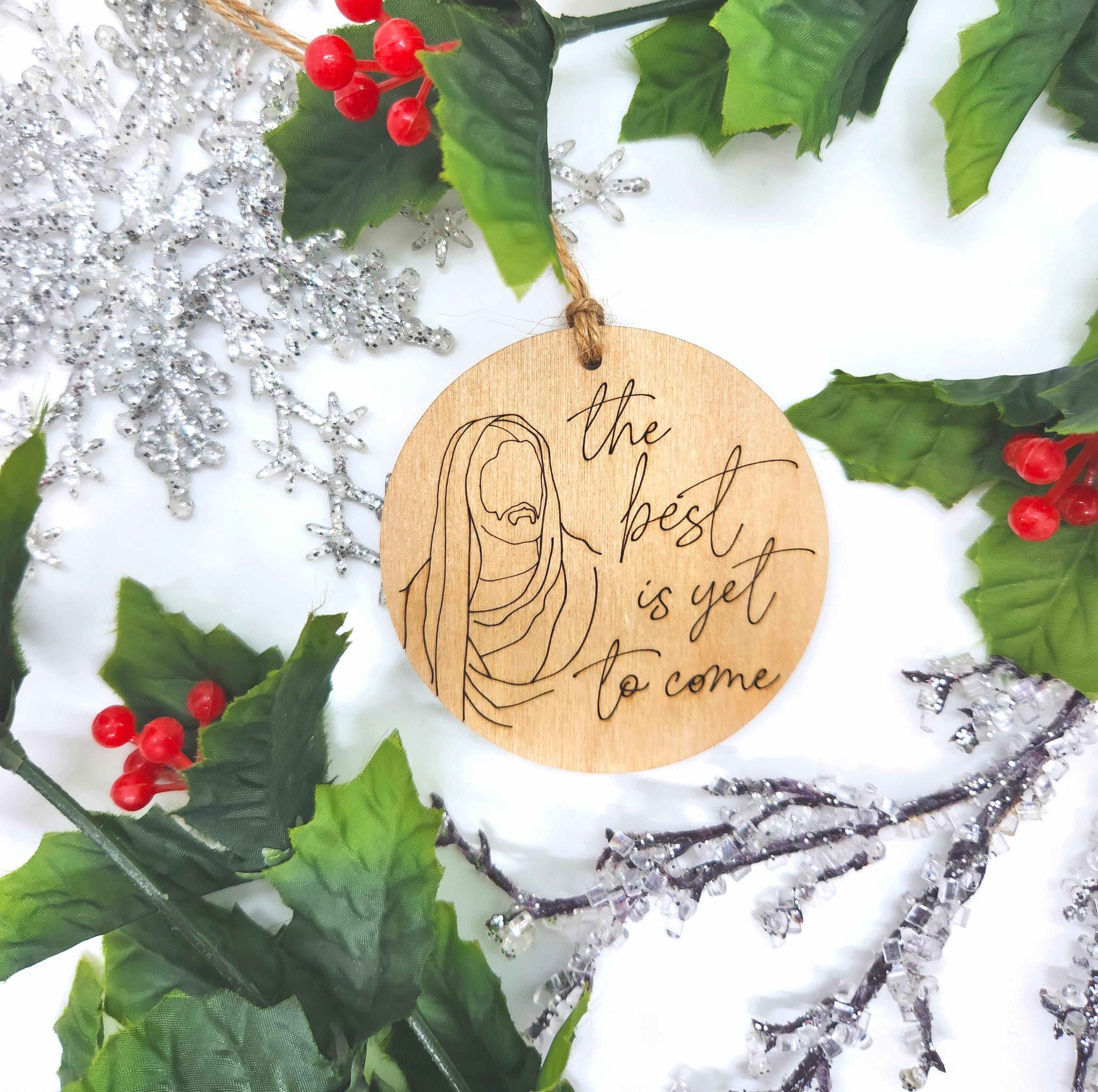 Set of 5 or 10, Laser Cut Wood Ornament, "best is yet to Come" - Etsy