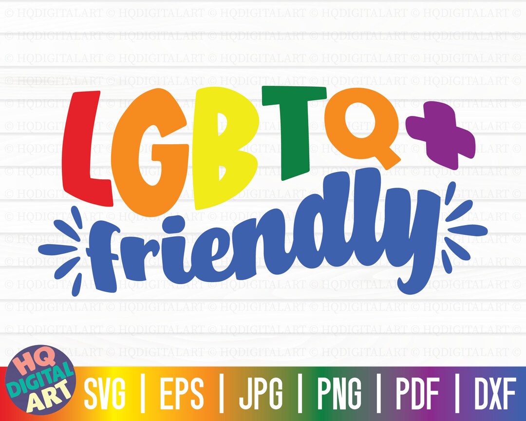 Lgbtq+ Friendly SVG / Lgbtq Pride SVG / Gay Pride SVG / Free Commercial ...