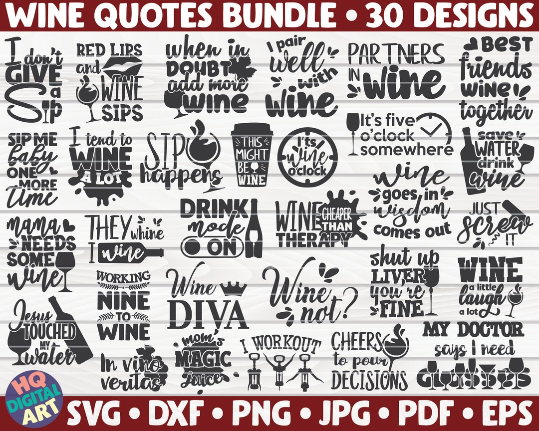 Wine SVG Bundle / 30 Designs / Free Commercial Use / Cut Files for ...