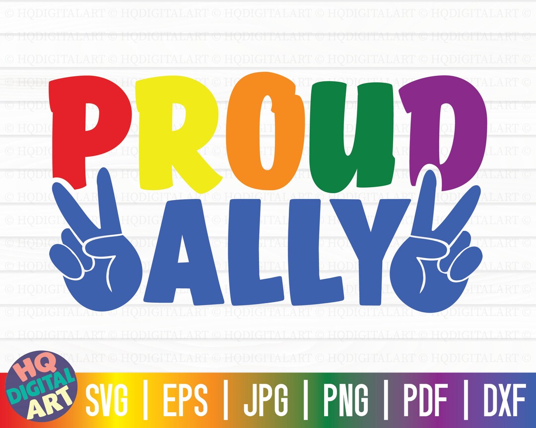 Proud Ally SVG / Lgbtq Pride SVG / Gay Pride SVG / Free Commercial Use ...