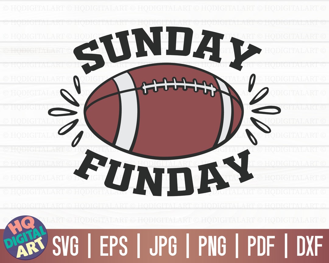 Sunday Funday SVG / Football SVG / Cut File / Clipart / Printable ...