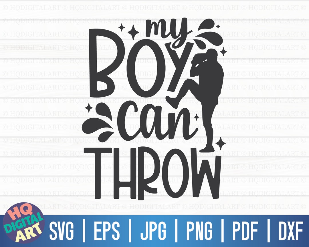 My Boy Can Throw SVG / Baseball SVG / Cut File / Clipart / Printable ...