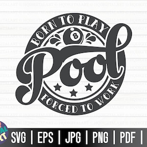 Pool SVG Bundle TWO / Pool Player SVG / Pool Lover Svg / Cut Files for ...