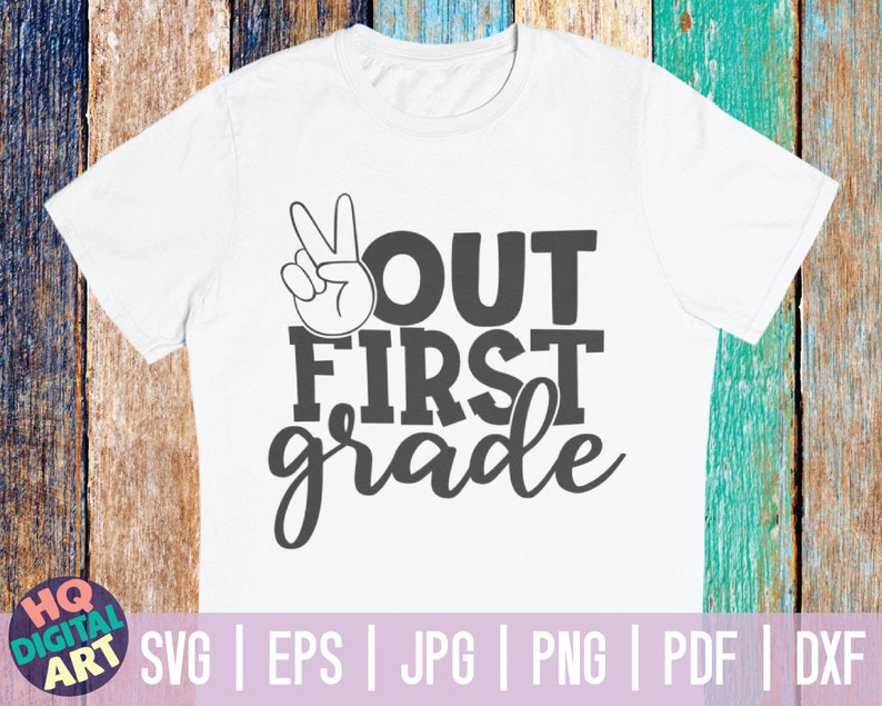 Peace Out First Grade SVG Last Day of School Quote Cut - Etsy