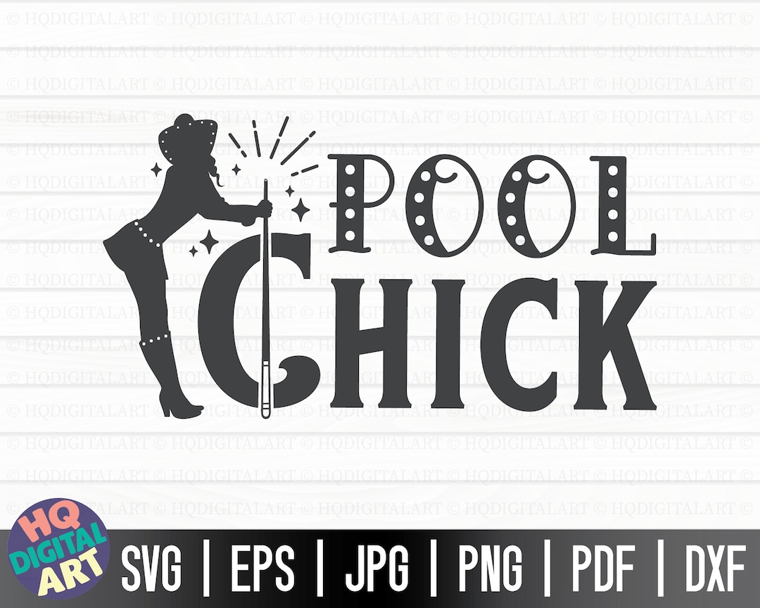 Pool Chick SVG / Pool SVG / Pool Player Svg / Cut Files for Cricut ...