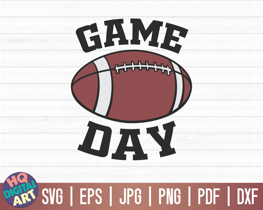 Game Day SVG / Football SVG / Cut File / Clipart / Printable / Vector ...
